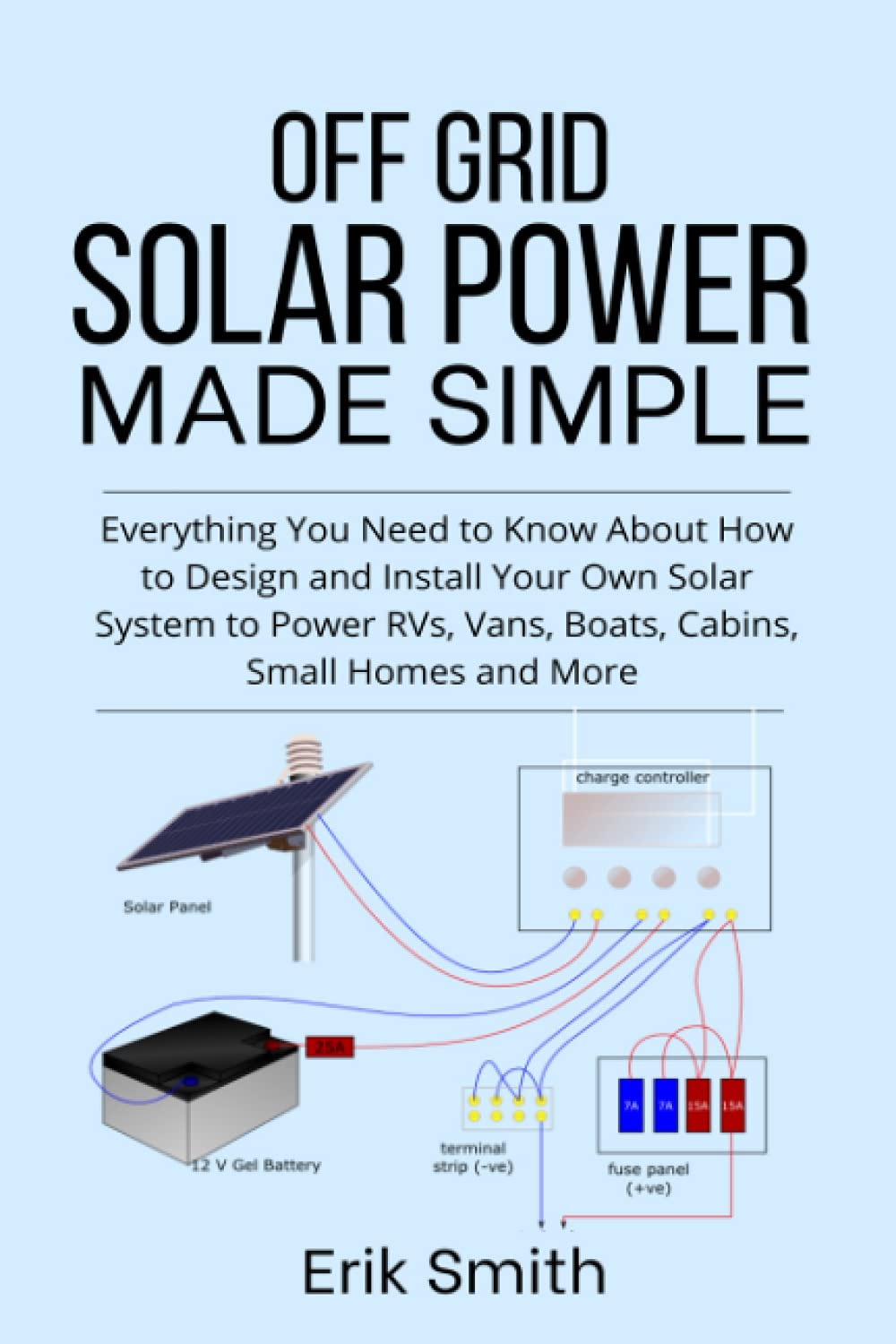 Buy Off Grid Solar Power Made Simple: Everything You Need to Know About ...