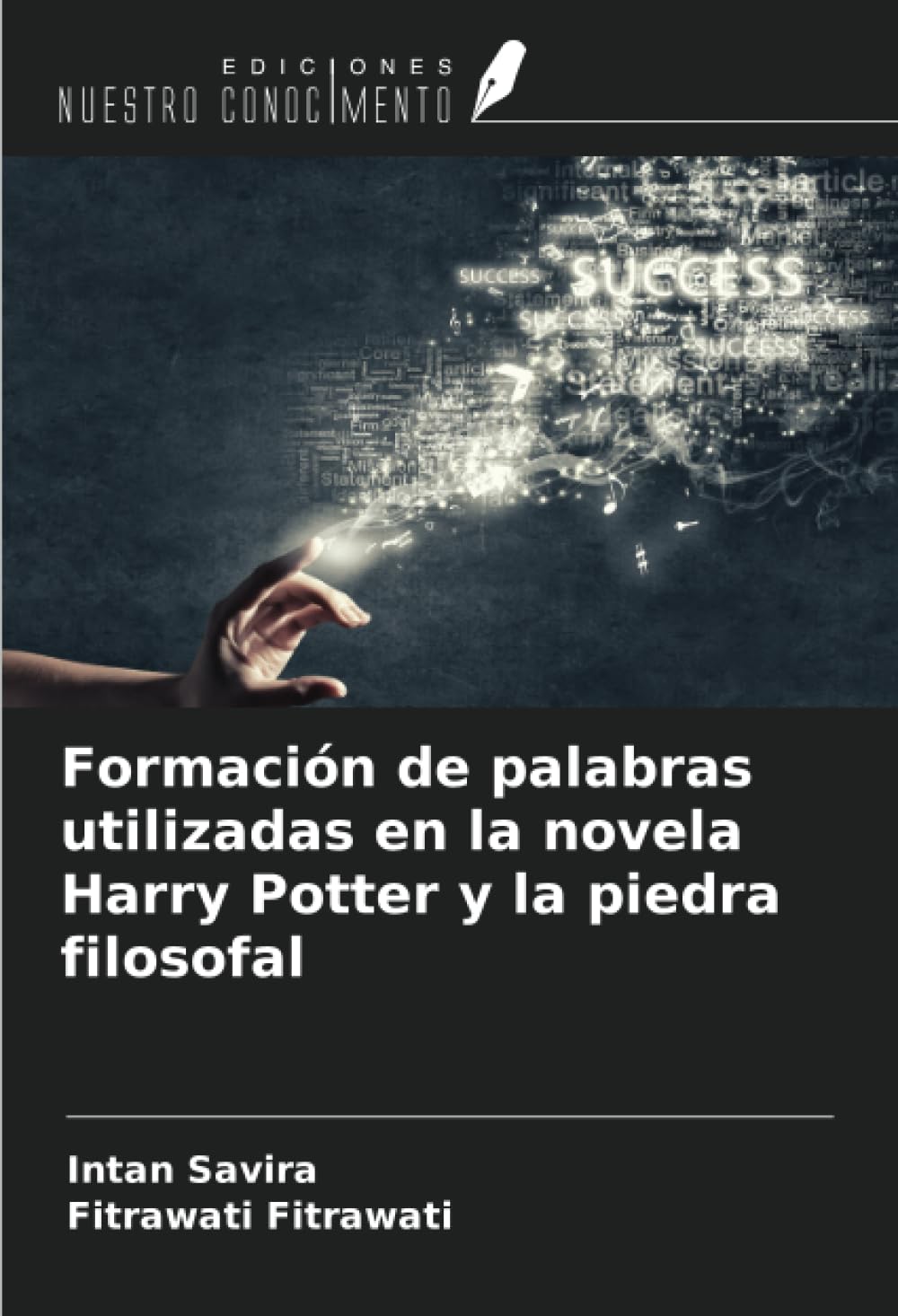 Formación de palabras utilizadas en la novela Harry Potter y la piedra ...