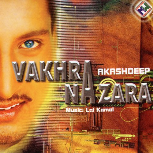 Amazon.com: Vakhra Nazara : Akashdeep: Digital Music
