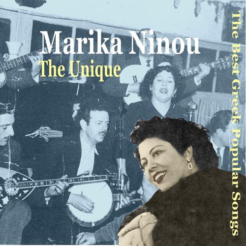 Marika Ninou, The Unique the Best Greek Popular Songs, 1948-1956 von ...
