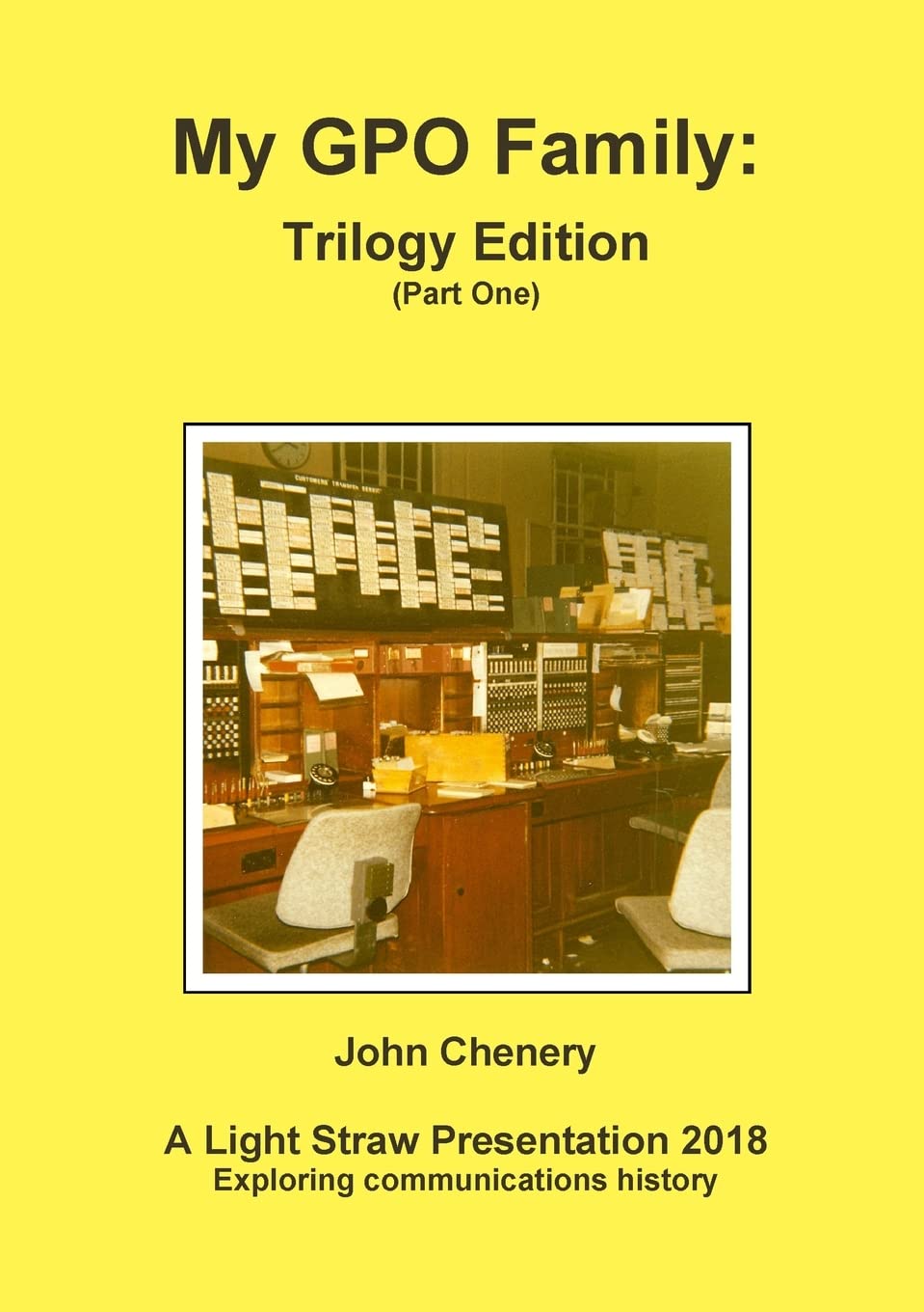 My GPO Family: Trilogy Edition: Chenery, John: 9780244635985: Amazon ...