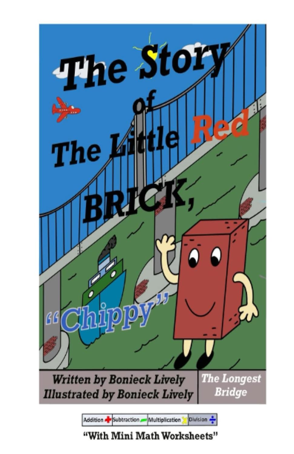 The Story of The Little Red Brick Chippy with Mini Math Worksheets: The ...