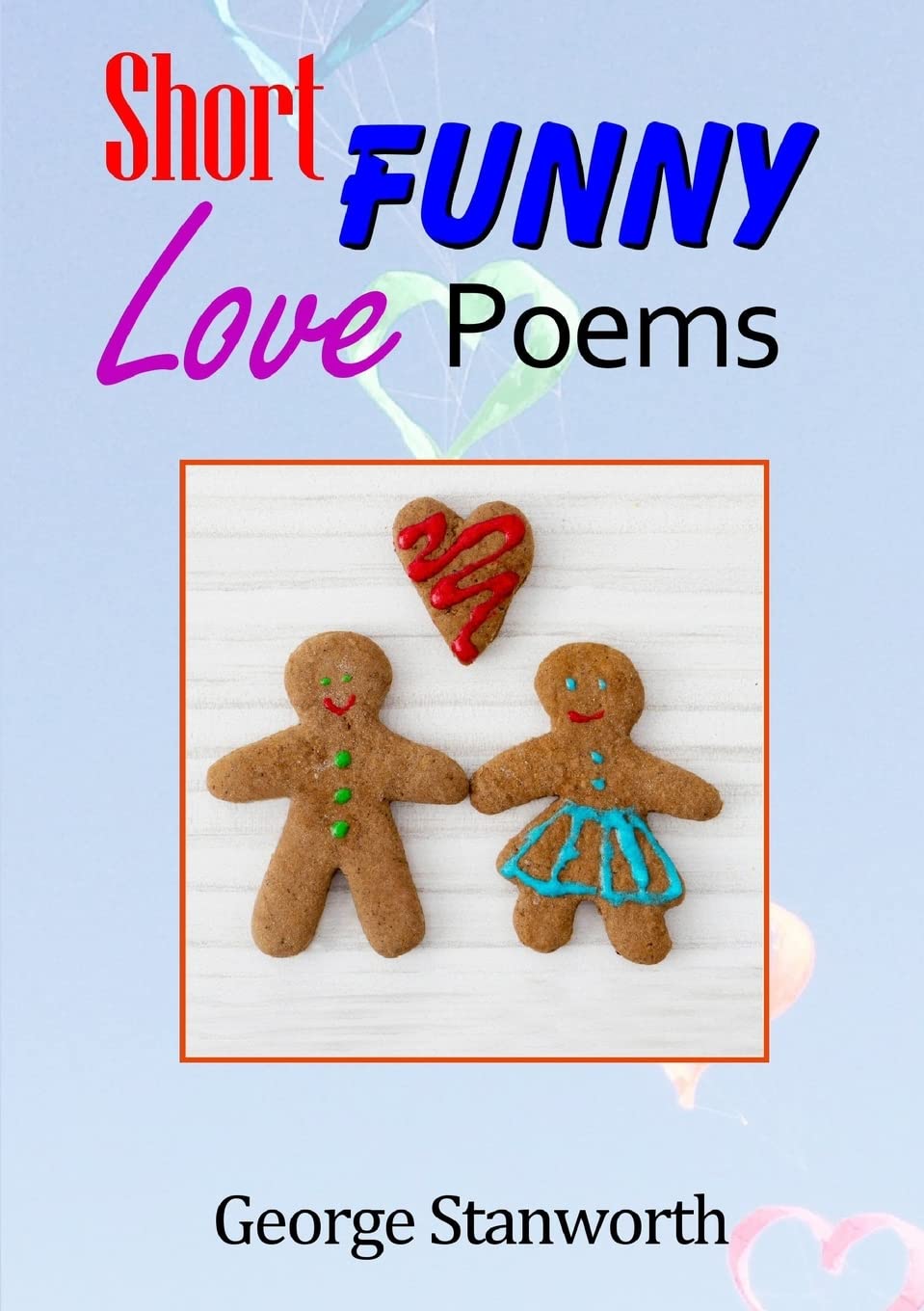 Snapklik.com : Short Funny Love Poems