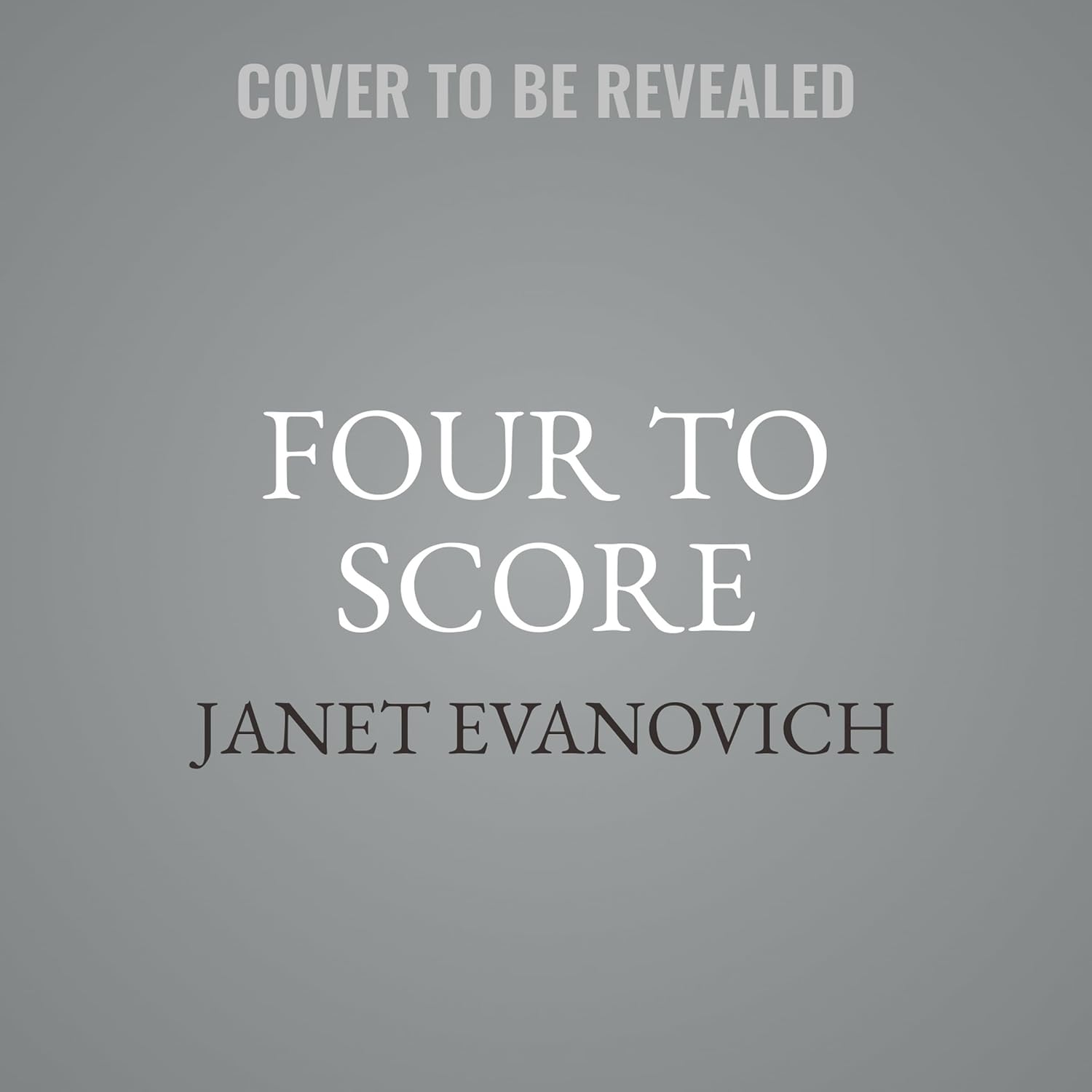 Four to Score (The Stephanie Plum Novels): Janet Evanovich ...