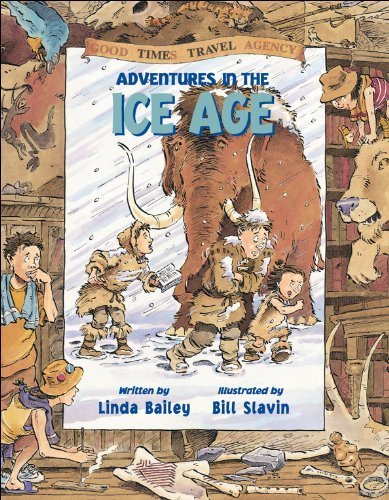 Adventures in the Ice Age: Bailey, Linda, Slavin, Bill: 9781553375043 ...