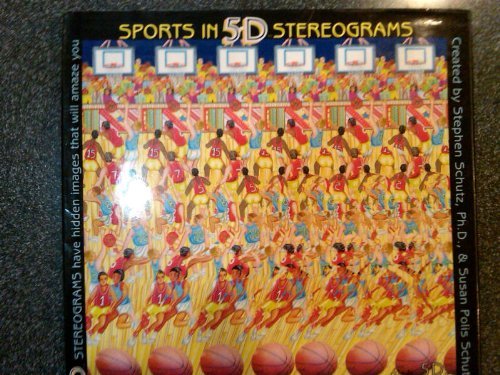 Sports in 5-D Stereograms: Schutz, Stephen, Schutz, Susan Polis ...