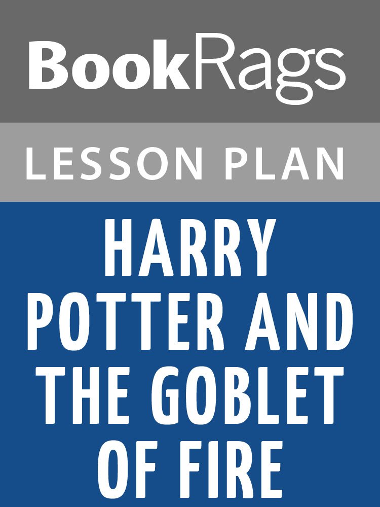 Amazon.com: Lesson Plans Harry Potter and the Goblet of Fire eBook ...