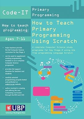 Code-It: How To Teach Primary Programming Using Scratch: Amazon.co.uk: Bagge, Phil ...