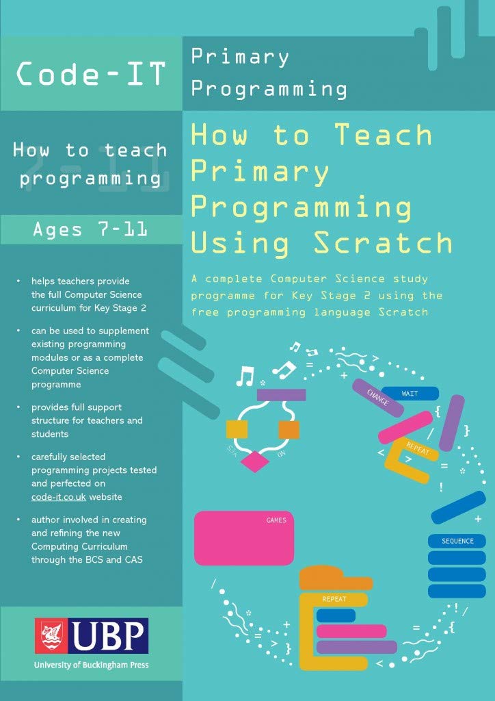 Code-It: How To Teach Primary Programming Using Scratch: Amazon.co.uk ...