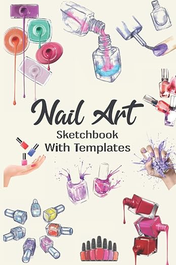 Nail Art Sketchbook: Nail Art Sketchbook: Nail Art Nails Design Ideas ...