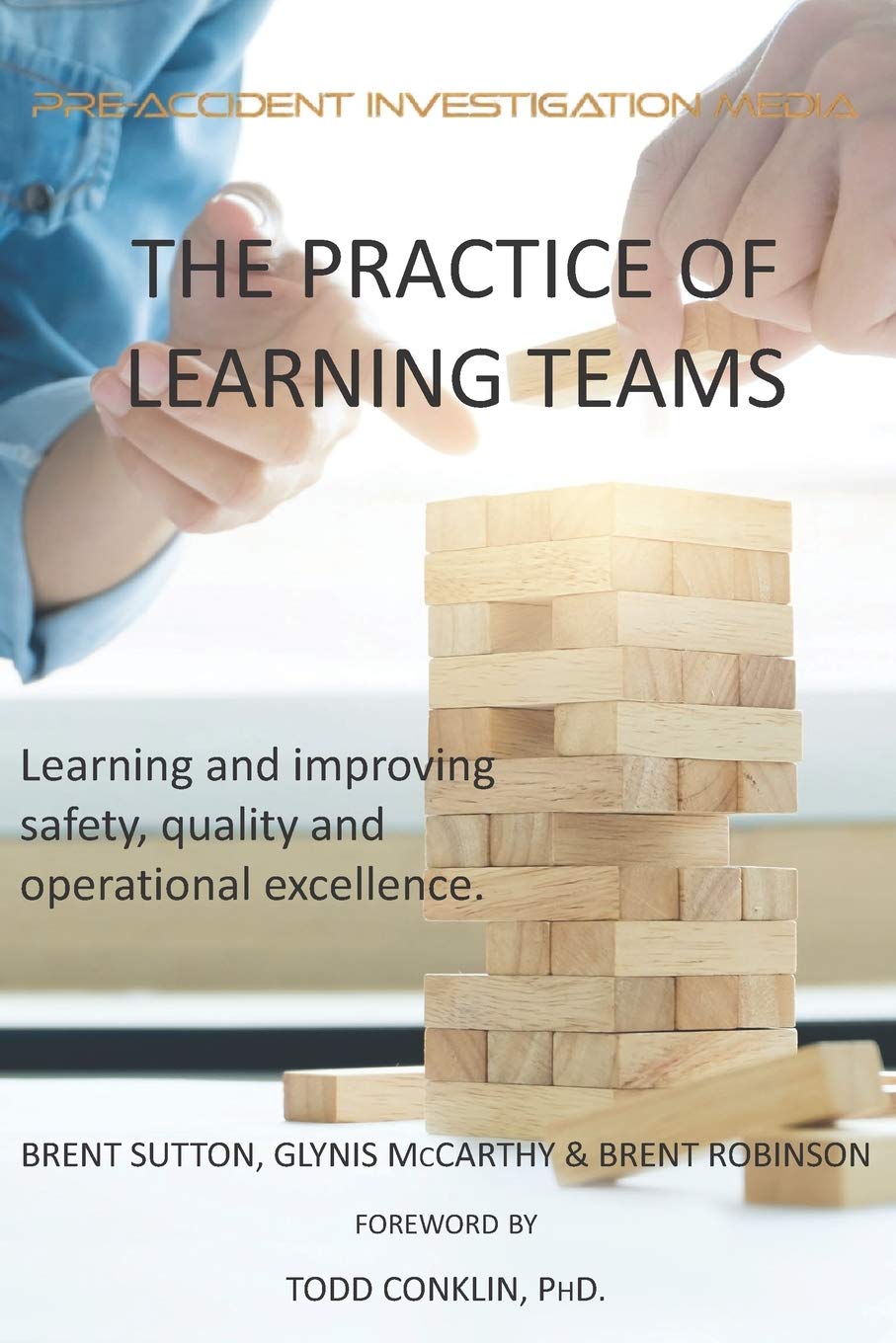 The Practice of Learning Teams: Learning and improving safety, quality ...