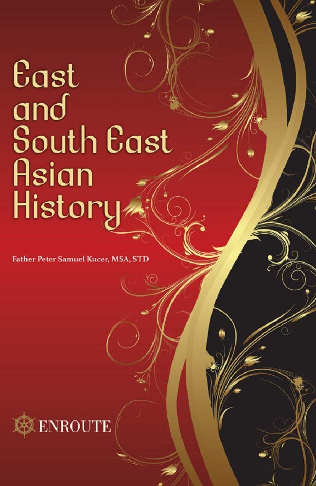Amazon.com: East and South East Asian History eBook : Kucer MSA, Fr ...