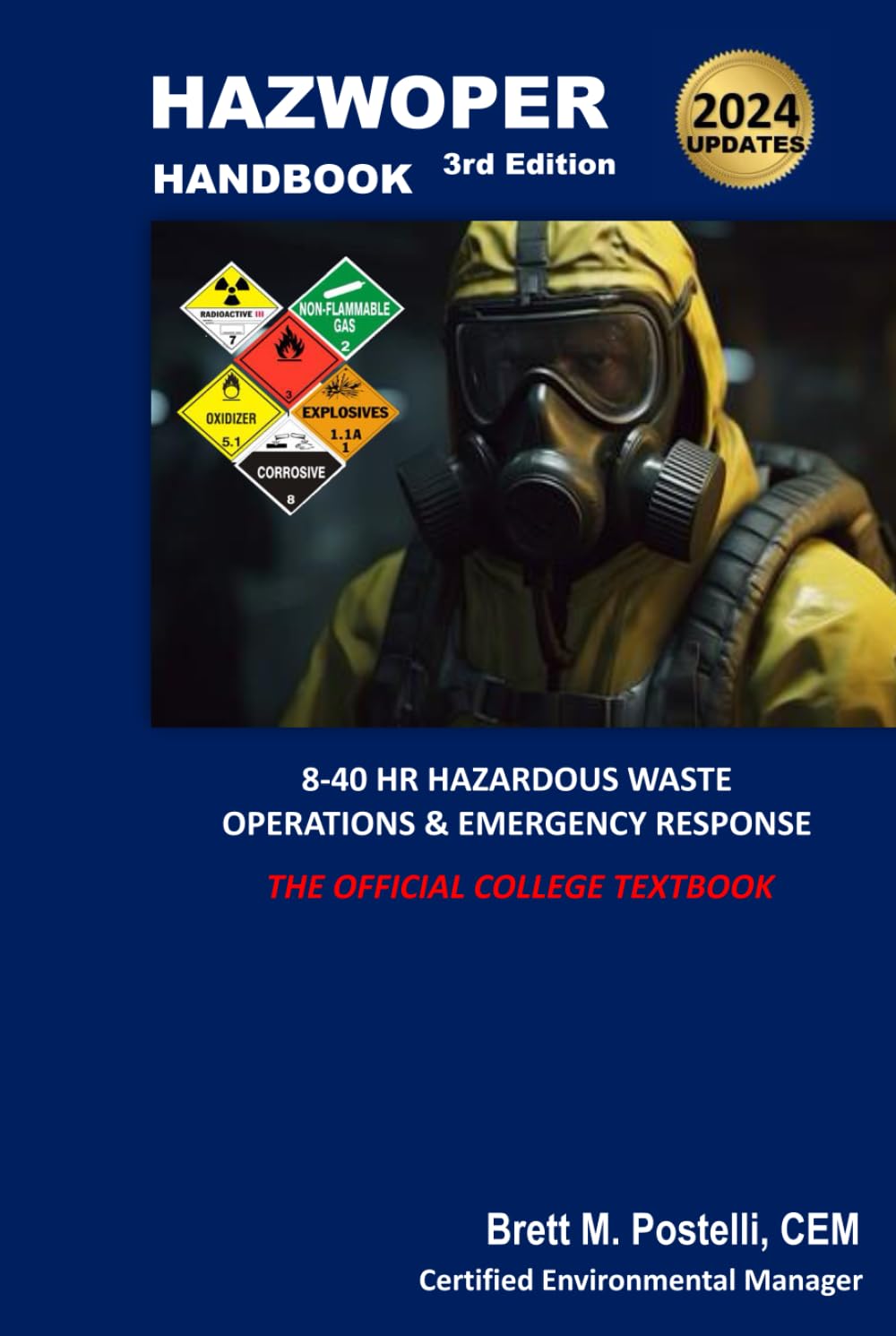 HAZWOPER Handbook: 8-40 Hr. Hazardous Waste Operations & Emergency ...