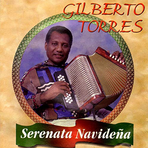 Amazon.com: Serenata Navideña : Gilberto Torres: Digital Music