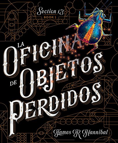 La oficina de Objetos Perdidos (Sección 13 nº 1) (Spanish Edition ...