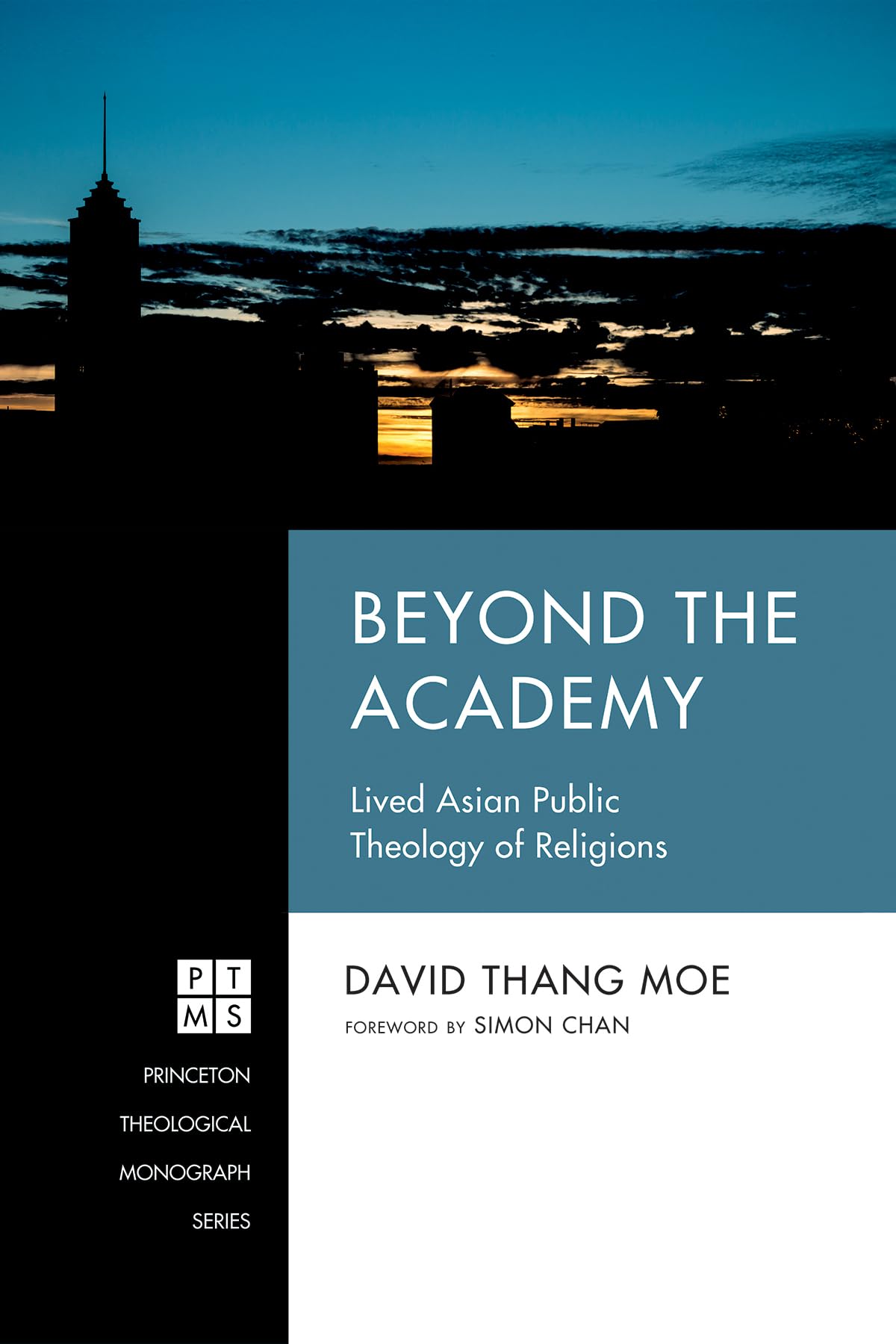 Beyond the Academy: Lived Asian Public Theology of Religions (Princeton ...