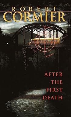 Amazon.com: After the First Death: 9780440208358: Cormier, Robert: Books