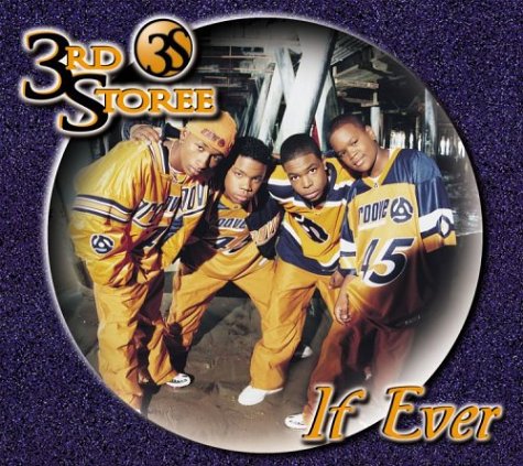 3rd Storee - If Ever/ - Amazon.com Music