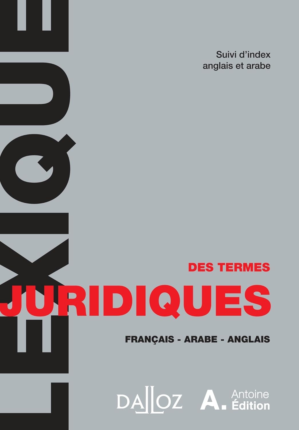 Amazon.fr - Lexique des termes juridiques: Edition trilingue français ...