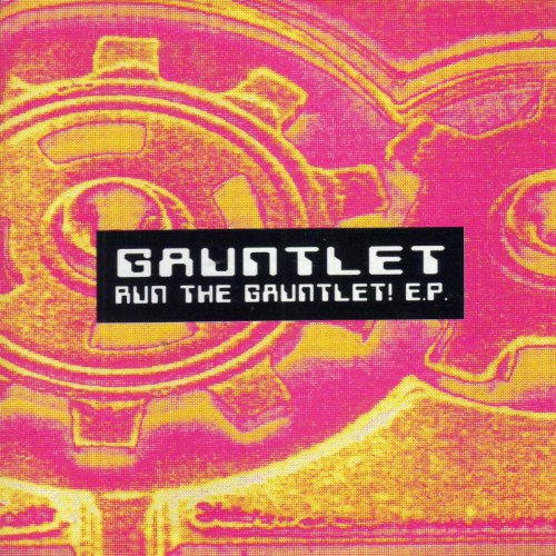 Amazon.com: Run The Gauntlet! E.P. : Gauntlet: Digital Music