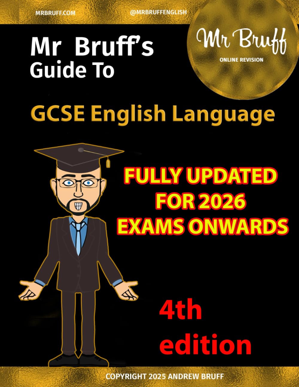 Mr Bruff's Guide to GCSE English Language: Amazon.co.uk: Bruff, Andrew ...