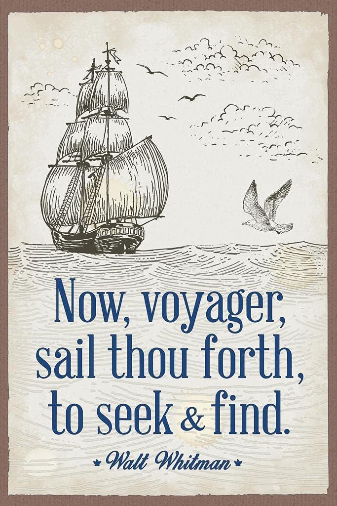 Amazon.com: Now Voyager Sail Thou Forth to Seek and Find The Untold ...