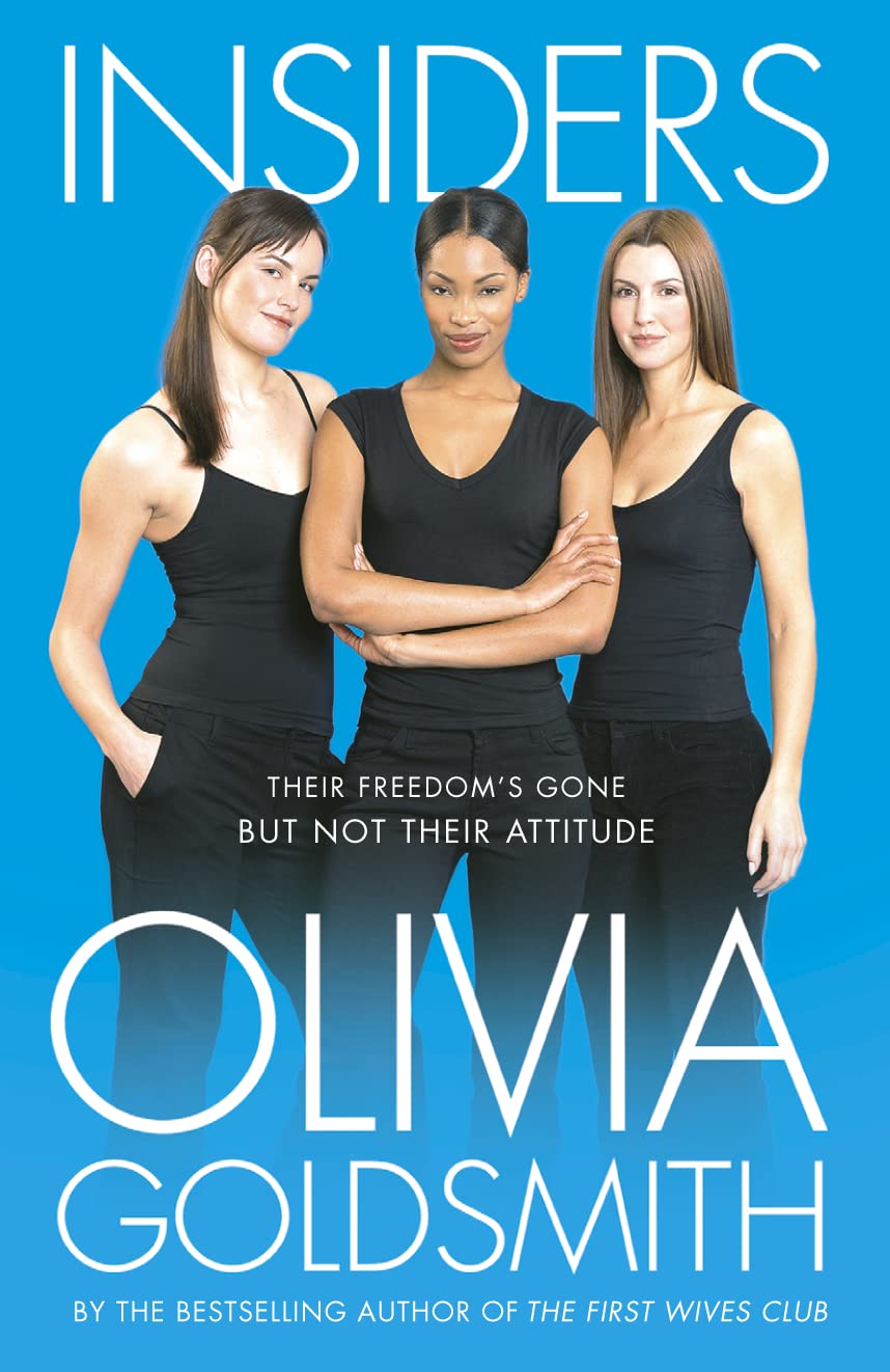 Insiders: Goldsmith, Olivia: 9780002261326: Amazon.com: Books