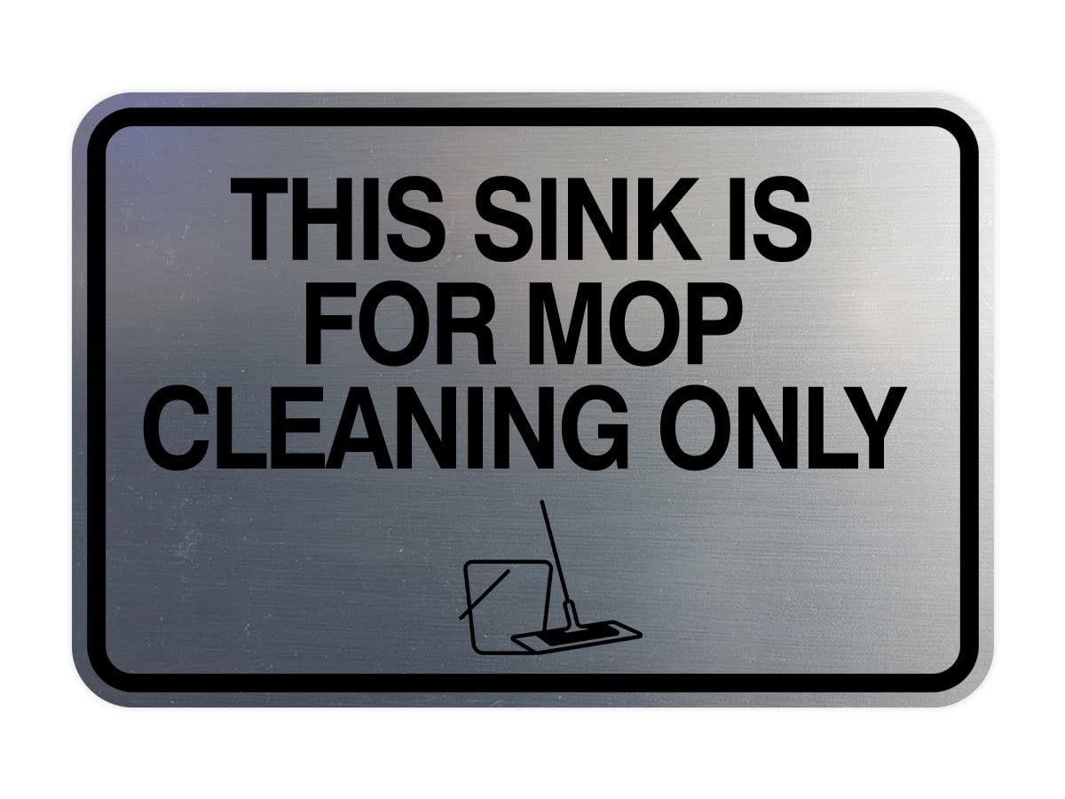 Amazon.com: Signs ByLITA Classic Framed This Sink Is For Mop Cleaning ...