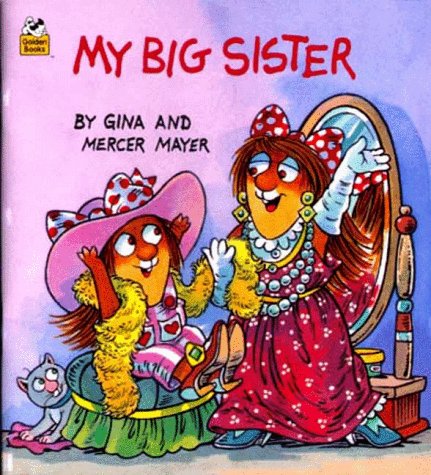 Amazon.com: My Big Sister (Look-Look): 9780307116192: Gina Mayer ...