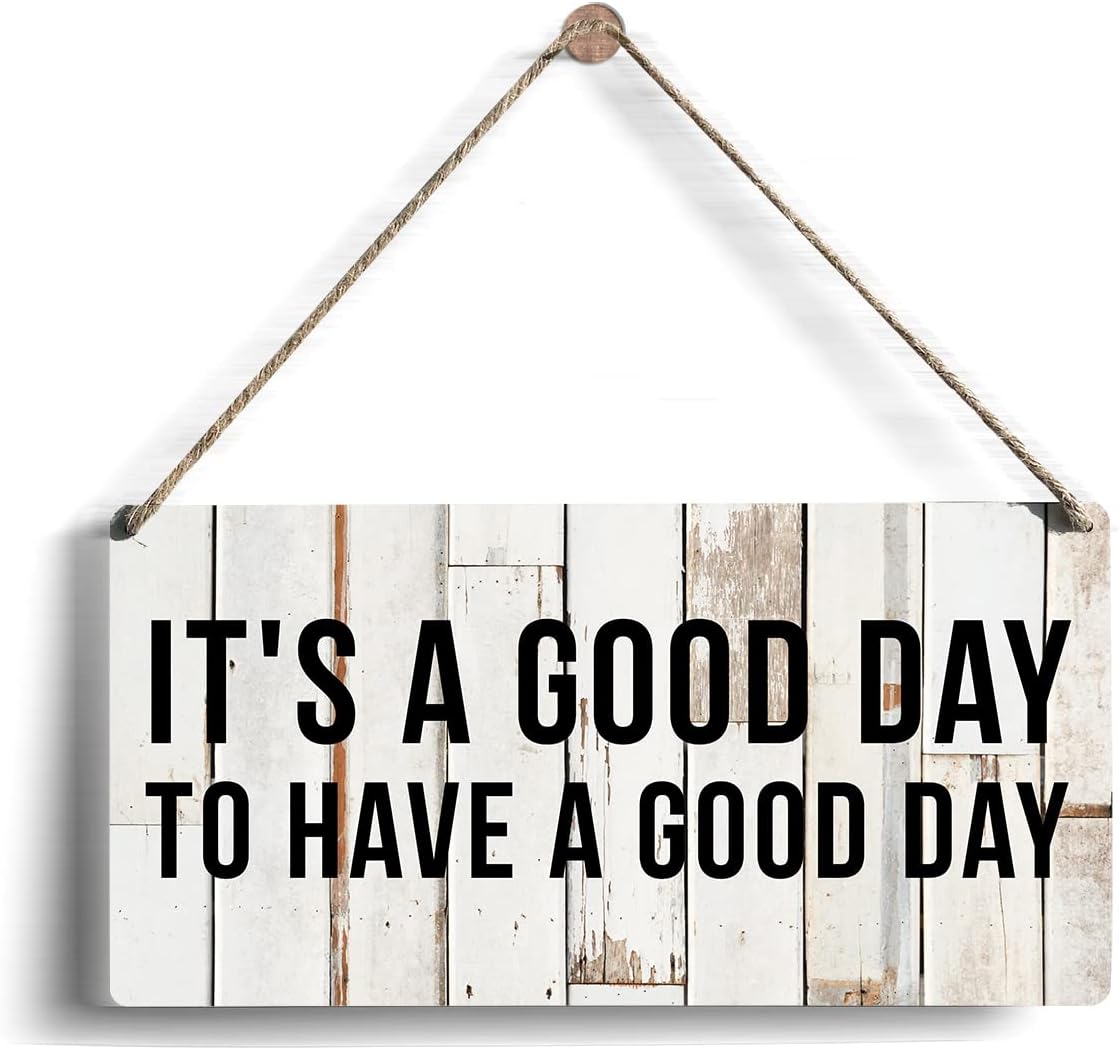 Amazon.com : NISTOMISU It's A Good Day to Have A Good Day Sign ...