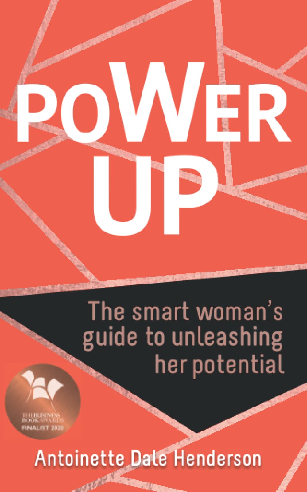 Power Up: The Smart Woman's Guide To Unleashing Her Potential: Amazon ...