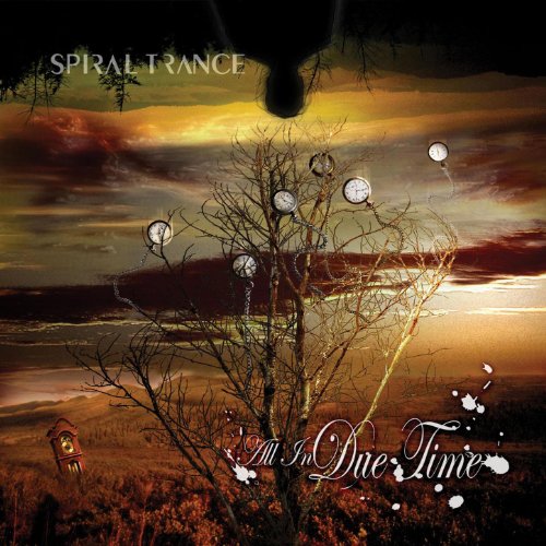 Amazon.com: All In Due Time : Spiral Trance: Digital Music