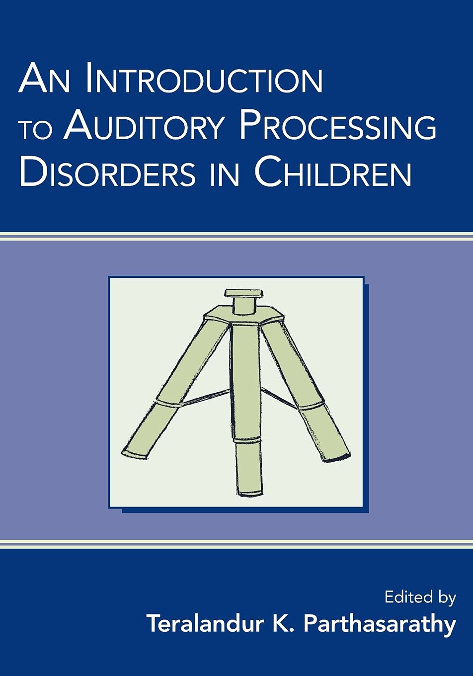 An Introduction to Auditory Processing Disorders in Children ...