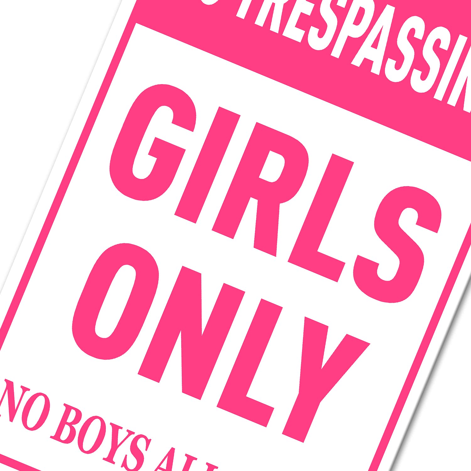 Funny No Trespassing Signs For Girls 1104
