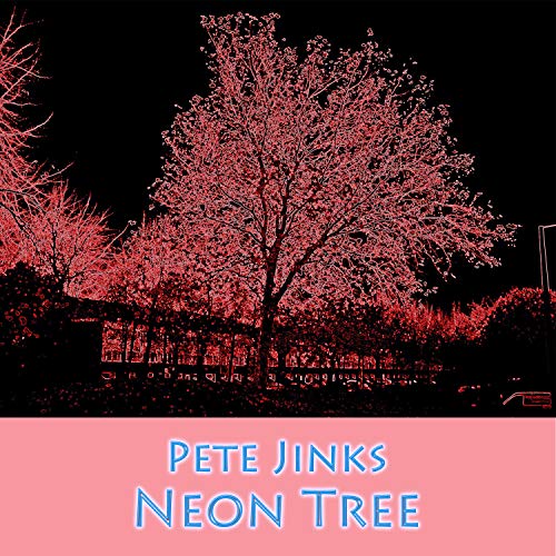 Amazon.com: Neon Tree : Pete Jinks: Digital Music