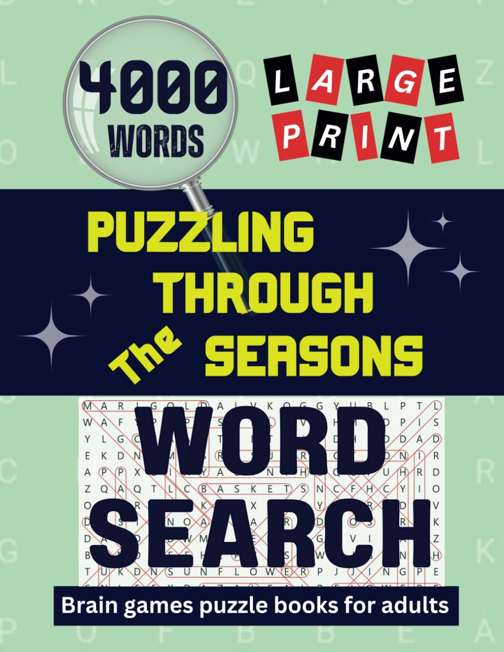 Puzzling Through The Seasons: 4000 Words Word Search Puzzle Books for ...