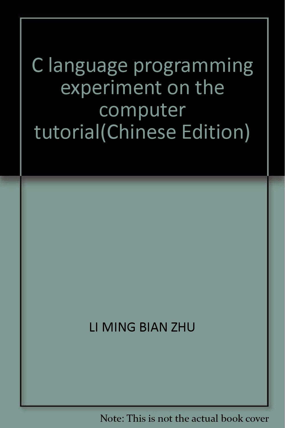 C language programming experiment on the computer tutorial: LI MING ...