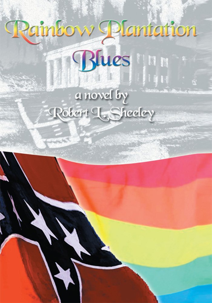 Rainbow Plantation Blues - Kindle edition by Sheeley, Robert L ...