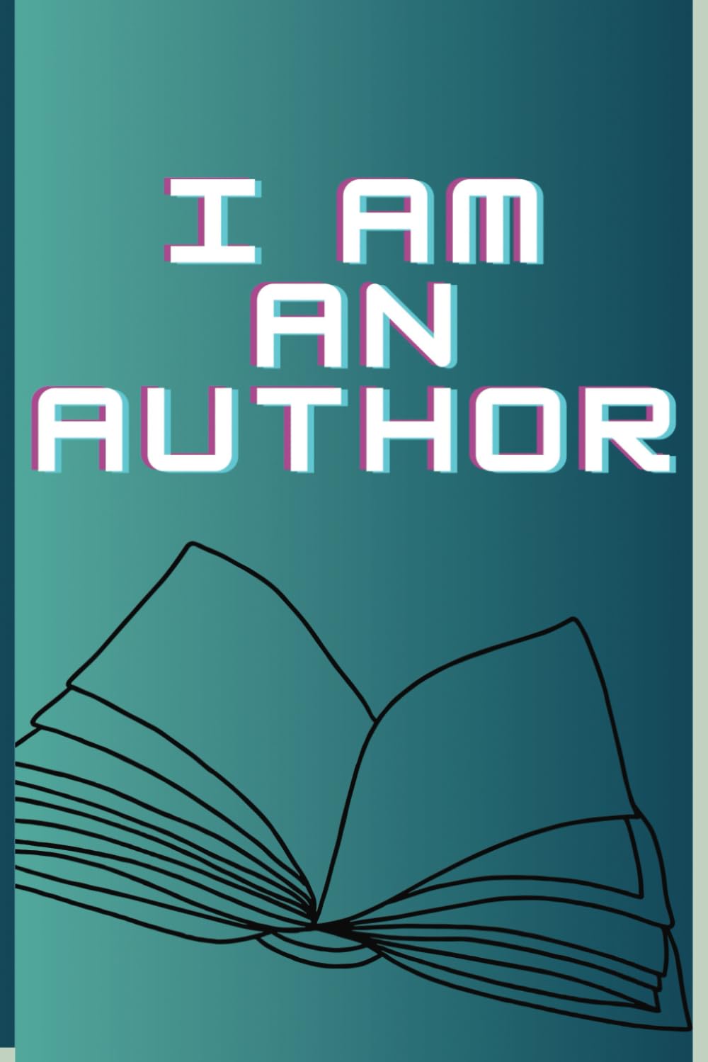 I Am an Author: 80 page storybook template for children to write their ...