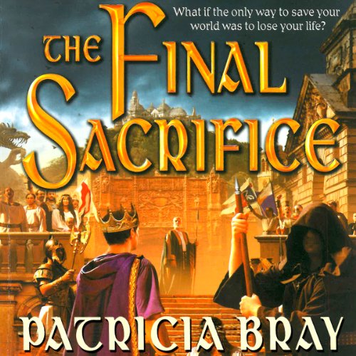Amazon.com: The Final Sacrifice: Chronicles of Josan, Book 3 (Audible ...