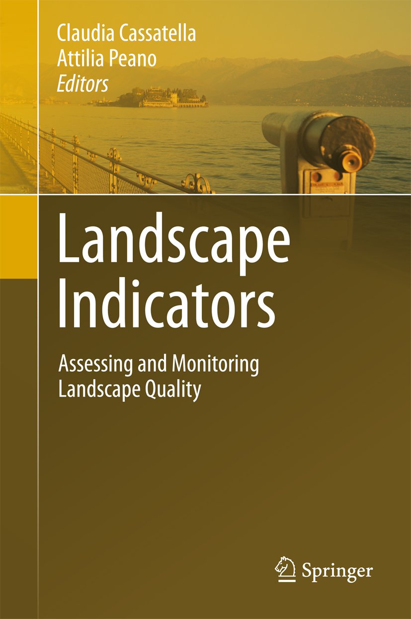 Landscape Indicators: Assessing and Monitoring Landscape Quality ...