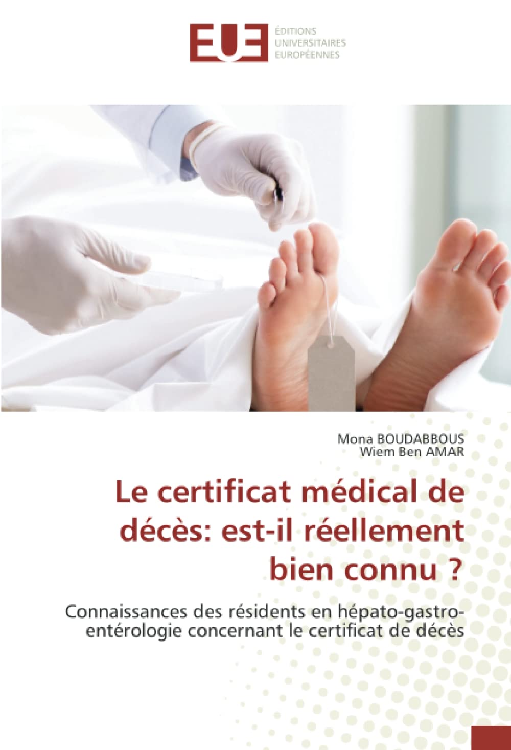 Le Certificat Medical De Deces Est Il Reellement Bien Connu ...