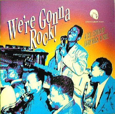 Various - We're Gonna Rock! A Collection of Early Rock N' Roll - Amazon ...