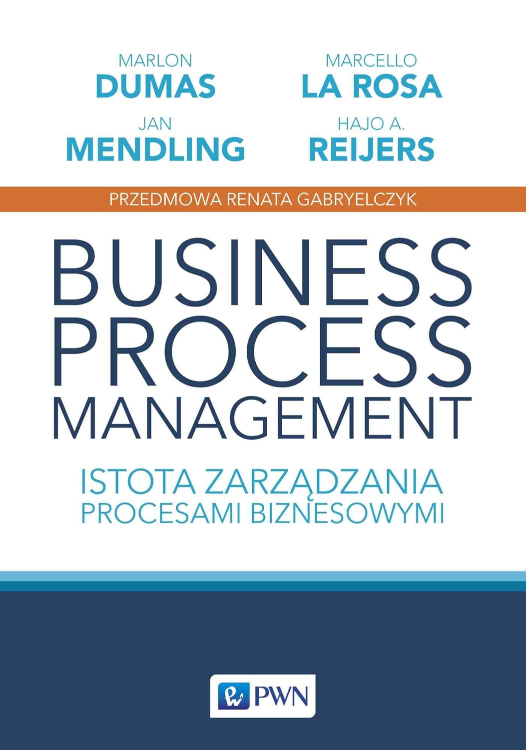 Business process management: Amazon.co.uk: Reijers, Hajo A ...