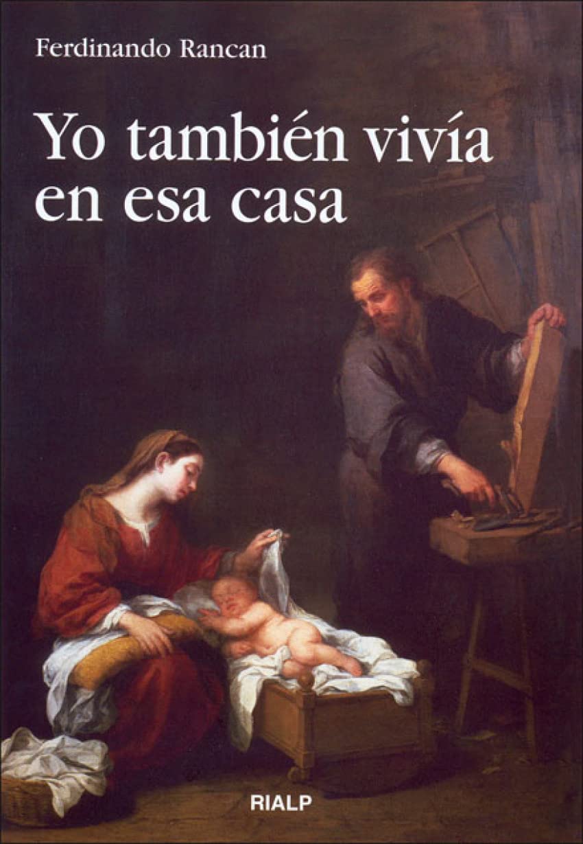 Yo también vivía en esa casa: Rancan, Ferdinando, Pérez Arangüena, José ...