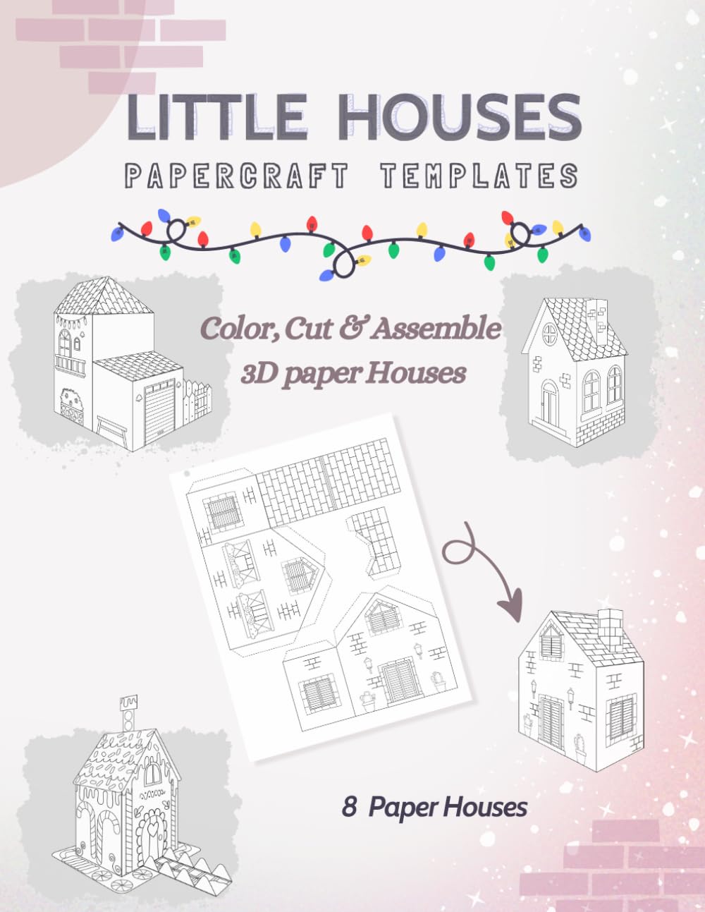 Amazon.com: Little Houses Papercraft Templates: Color, Cut & Assemble ...