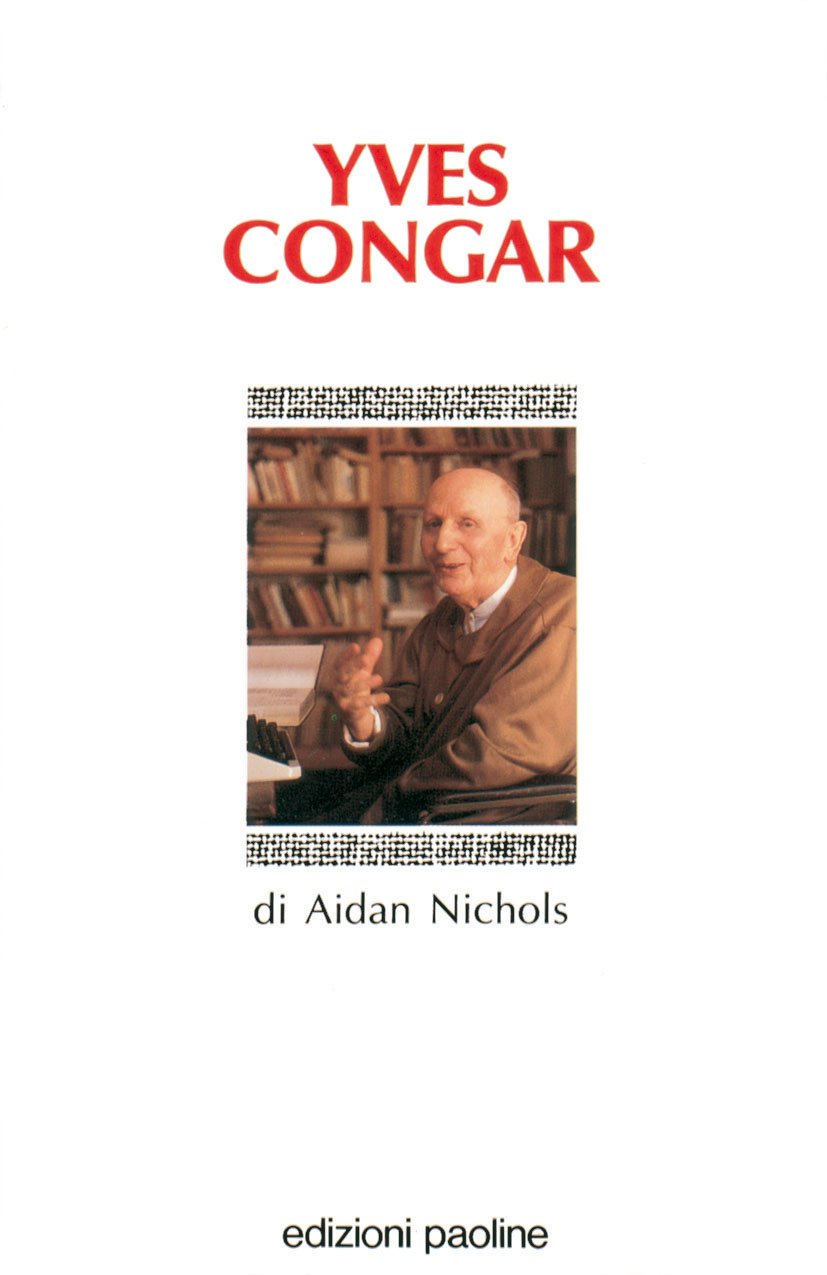 Yves Congar: Amazon.co.uk: 9788821523007: Books
