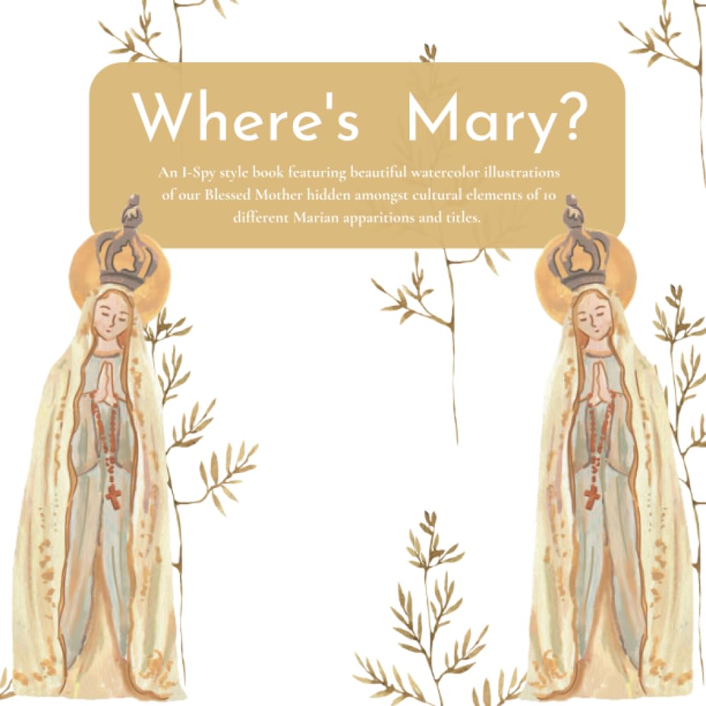 Where's Mary?: An I-Spy style book featuring beautiful watercolor ...