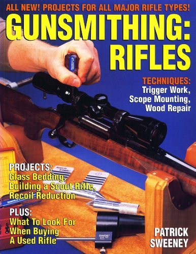 Amazon.com: Gunsmithing: Rifles eBook : Sweeney, Patrick: Kindle Store