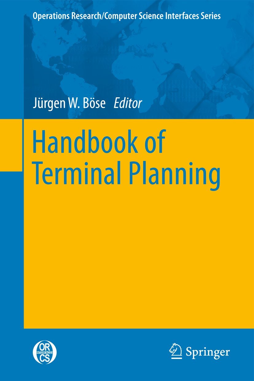 Handbook of Terminal Planning (Operations Research/Computer Science ...